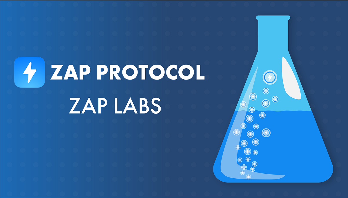 Zap Protocol Announces Zap Labs. We are excited to announce Zap Labs, a ...