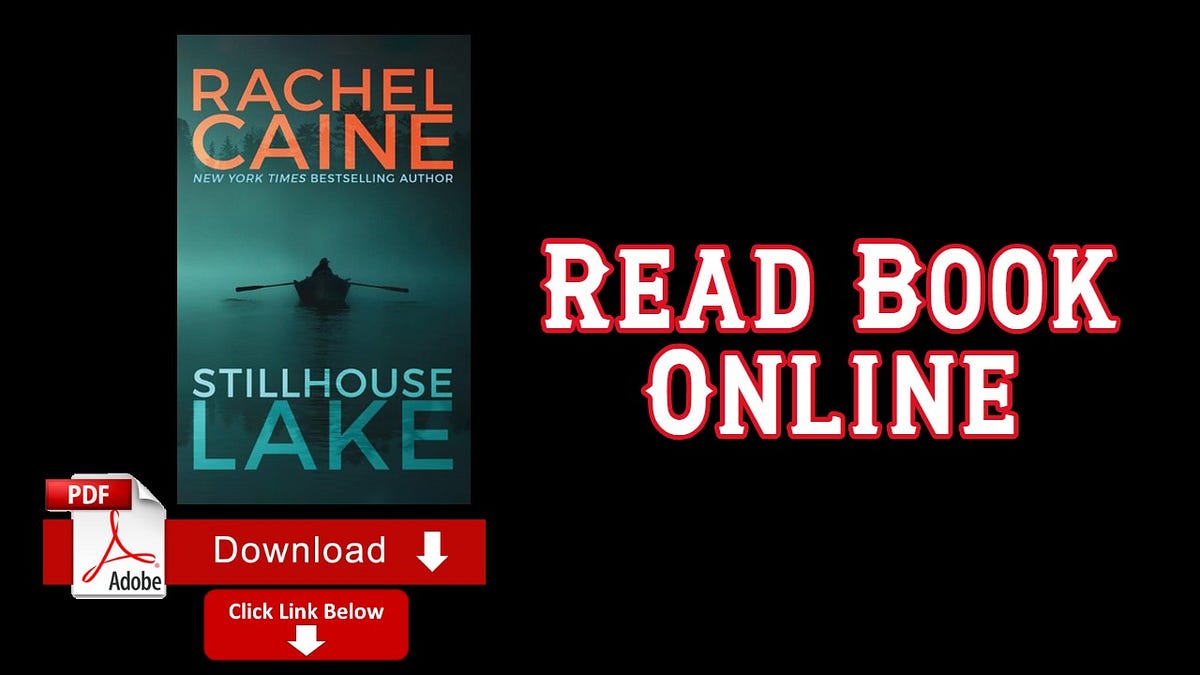 Book: Stillhouse Lake (Stillhouse Lake #1) by Rachel Caine | by Ricardo ...