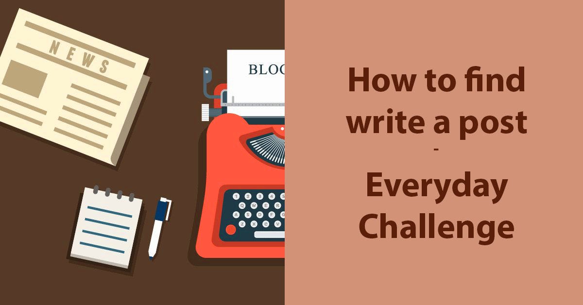 How to find write a post — Everyday Challenge | by Chathura Walisinghe ...
