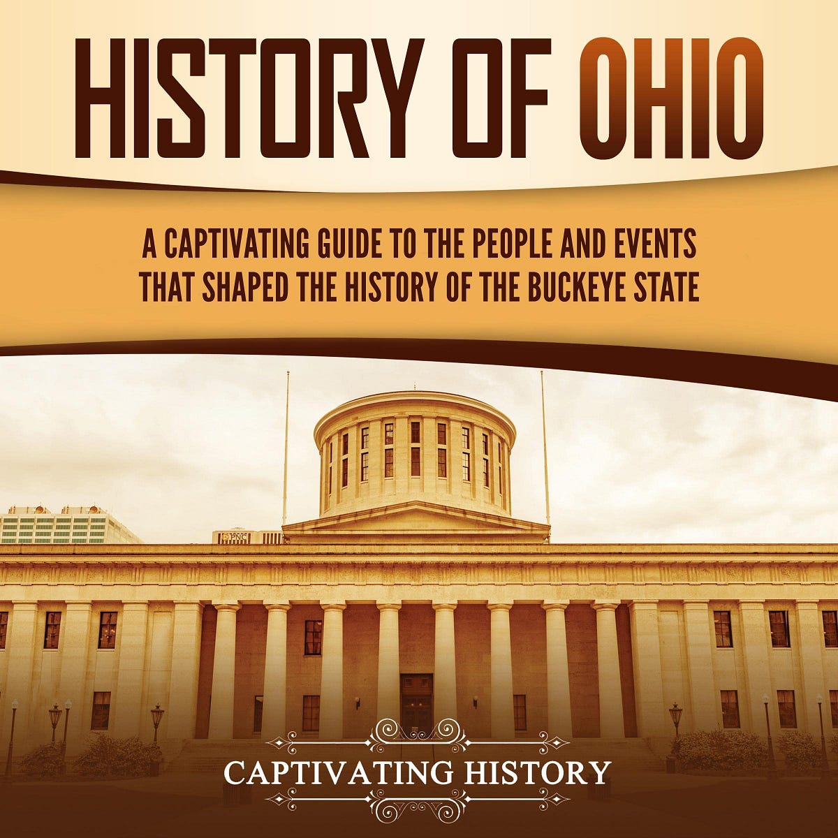 [EBOOK] History of Ohio: A Captivating Guide to the People and Events ...