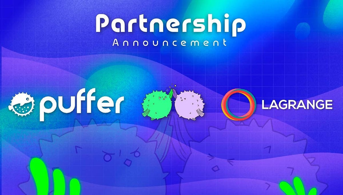 Puffer to Delegate Up to $500M in Restaked ETH Using Lagrange’s ZK ...
