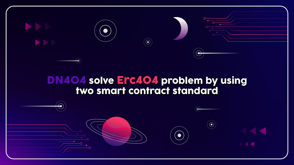 DN404 solves the Erc404 problem by using two smart contract standard | by 0xShakib | Angel ...