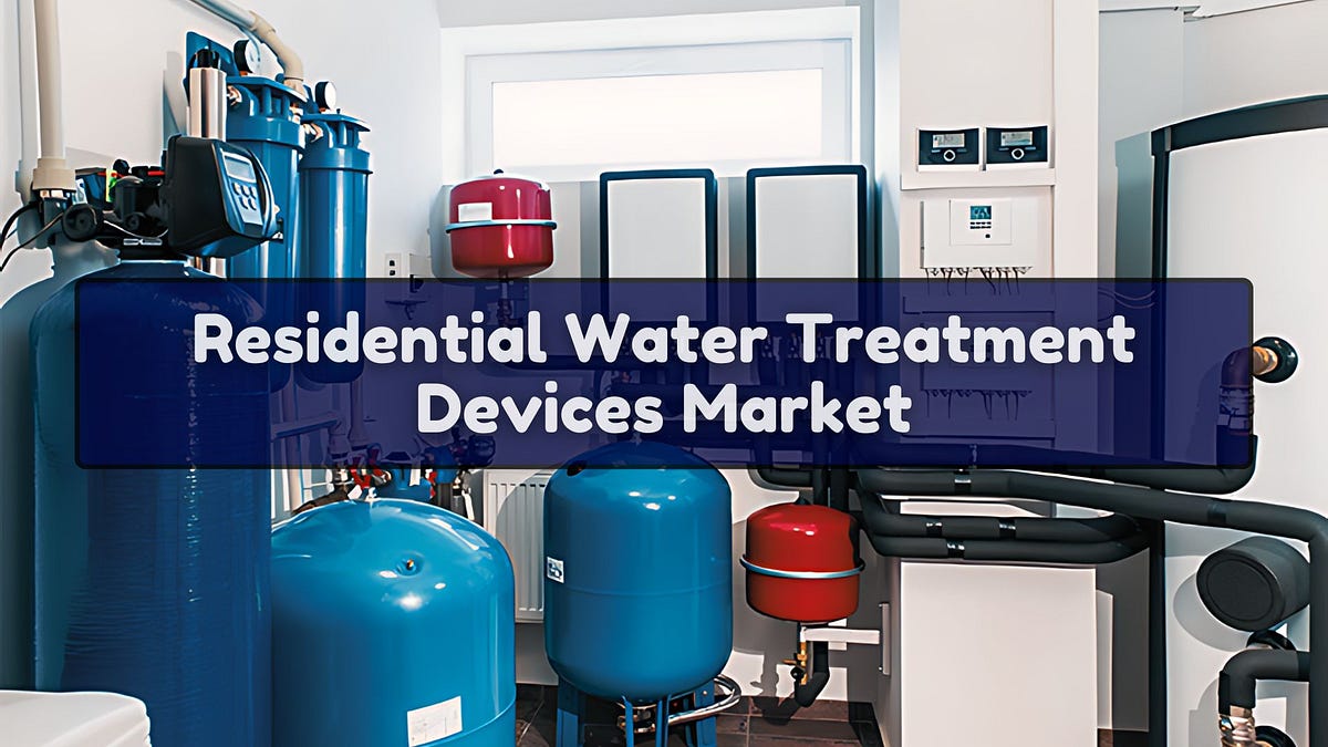 Residential Water Treatment Devices Market Analysis: Paving the Path ...