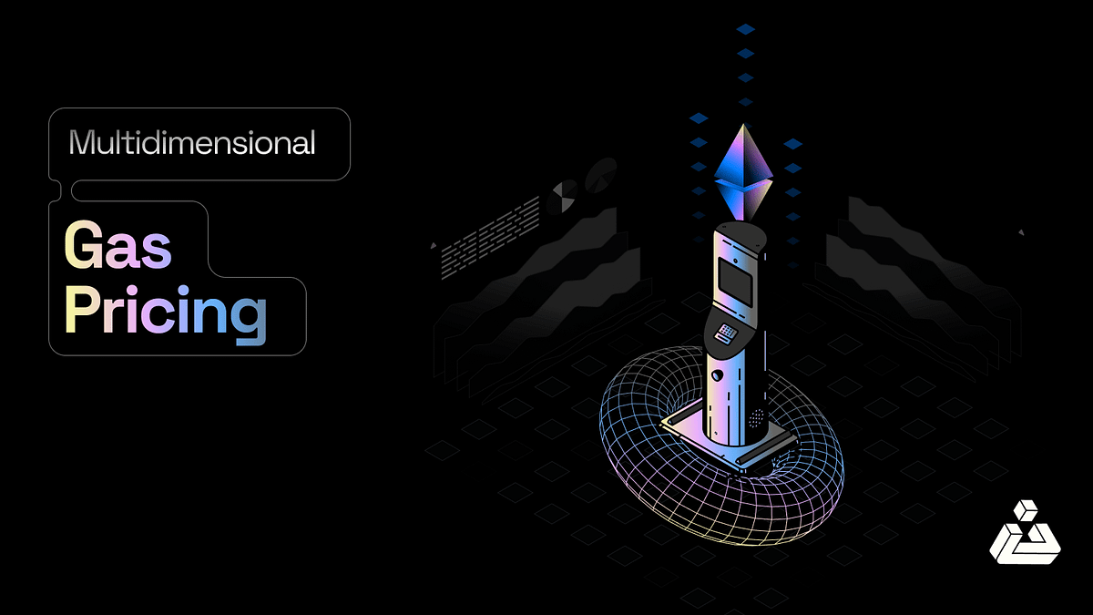 Multidimensional Gas Pricing. In the ethereum ecosystem the gas fee ...