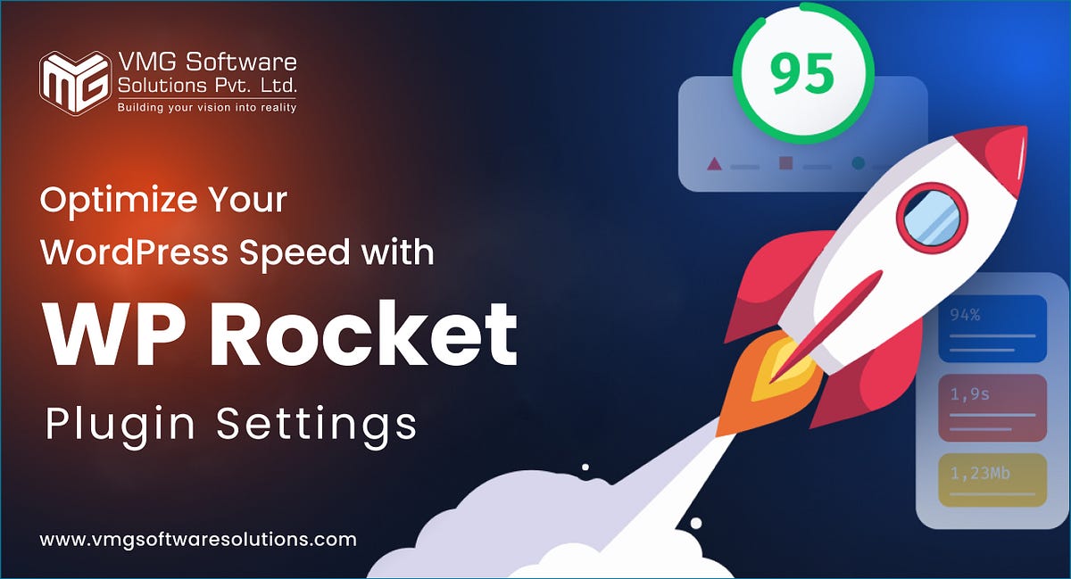 Optimize Your Wordpress Speed With Wp Rocket Plugin Settings 🚀 Pankaj Prajapati Medium
