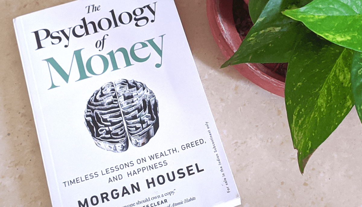 The Psychology of Money. “The Psychology of Money”, written by… | by ...