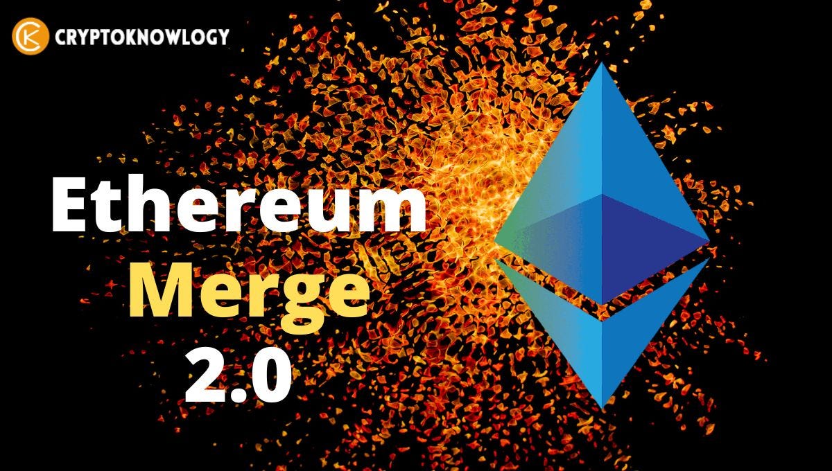 Ethereum Merge Explained. The long-awaited Ethereum merge, which… | by Vishal | Coinmonks | Medium