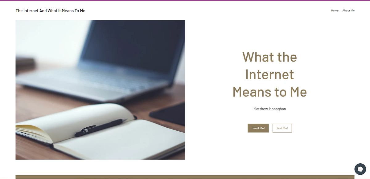 What the Internet Means to Me. It took me a while to come up with an ...