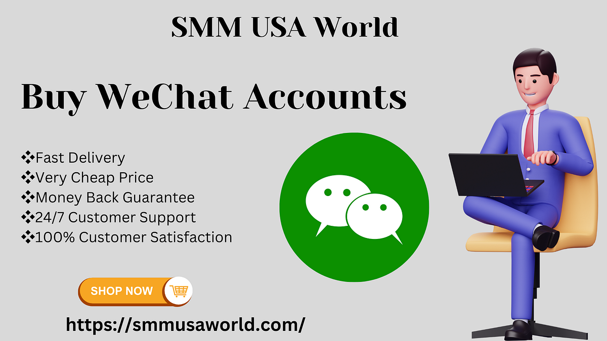 #Buy WeChat Accounts. In today’s digital landscape, having a… | by ...