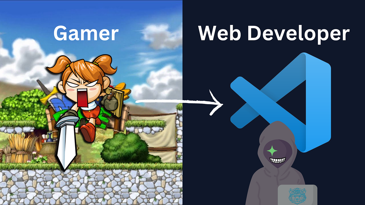 How I Became A Web Developer By Replacing Video Games With Coding | Medium