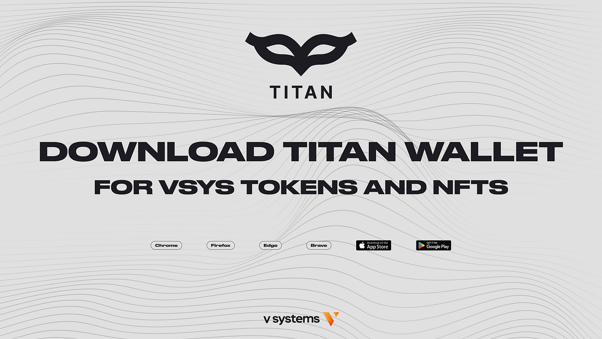 How to create a new account on Titan Wallet | by V Systems | V Systems ...