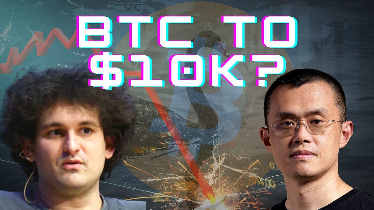 FTX Crash: BTC To $10K? | Coinmonks