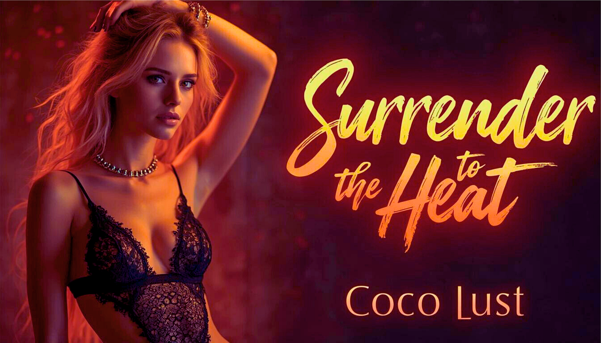 Wild Temptations. Surrender to the Heat | by Coco Lust | Exceptional Erotica