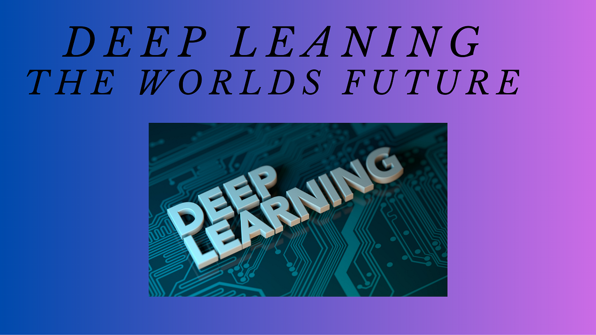 Unlocking the Potential of Deep Learning: Revolutionizing Industries ...