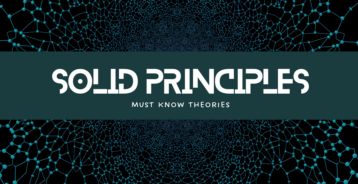 SOLID Principles. What are solid principles? | by Rasitha Ariyarathna ...