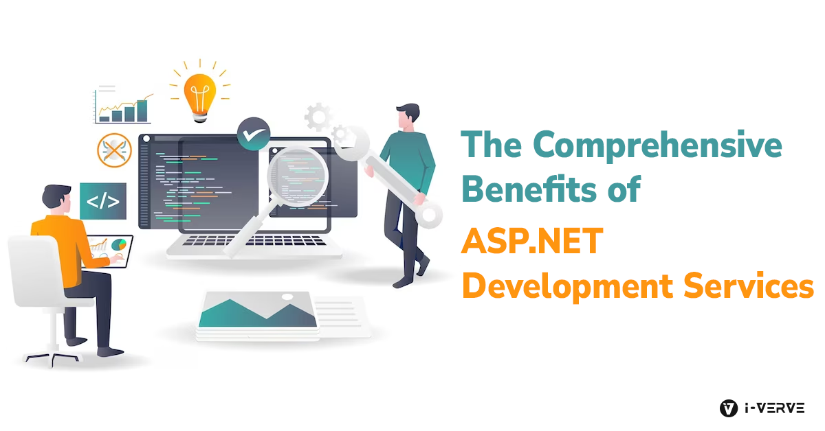 The Comprehensive Benefits of ASP.NET Development Services | by i-verve ...