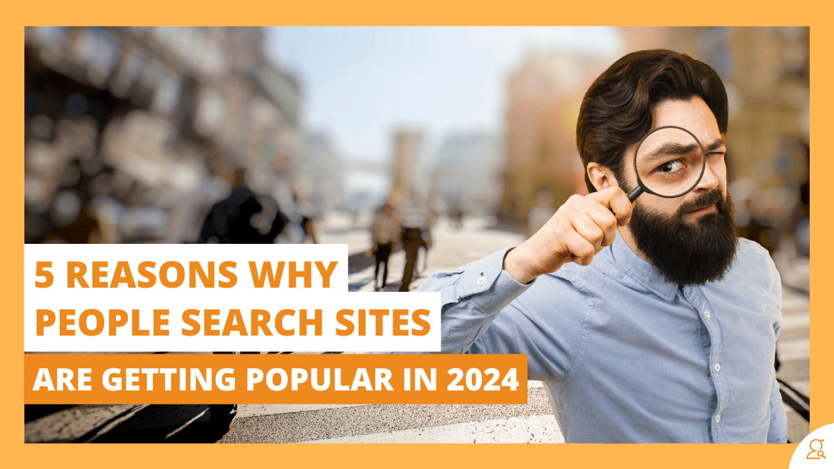 5 Reasons Why People Search Sites Are Getting Popular in 2024 | Medium
