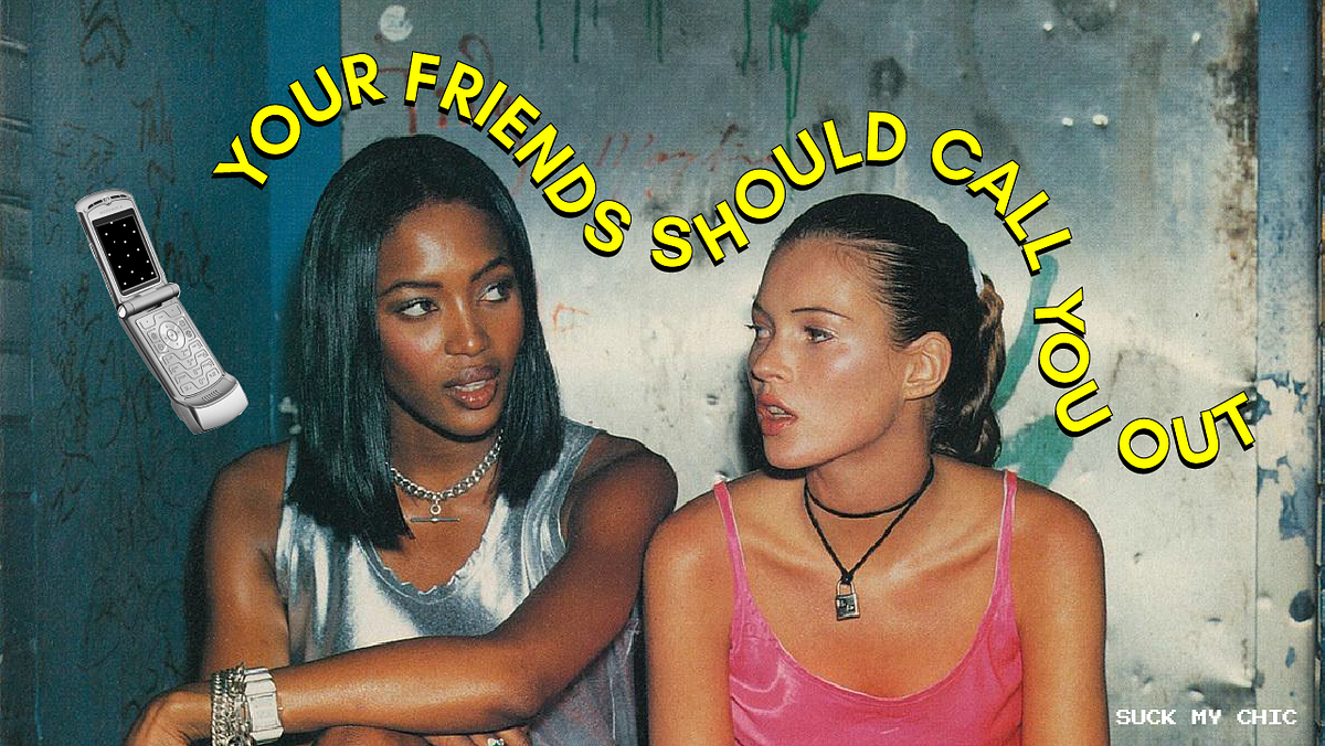 Your Friends Should Call You Out. Why you need people in your life to ...