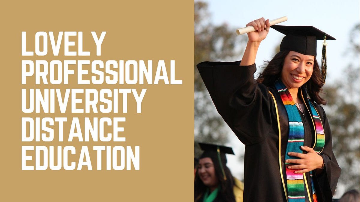 Lovely Professional University Distance Education - Mansishirma - Medium