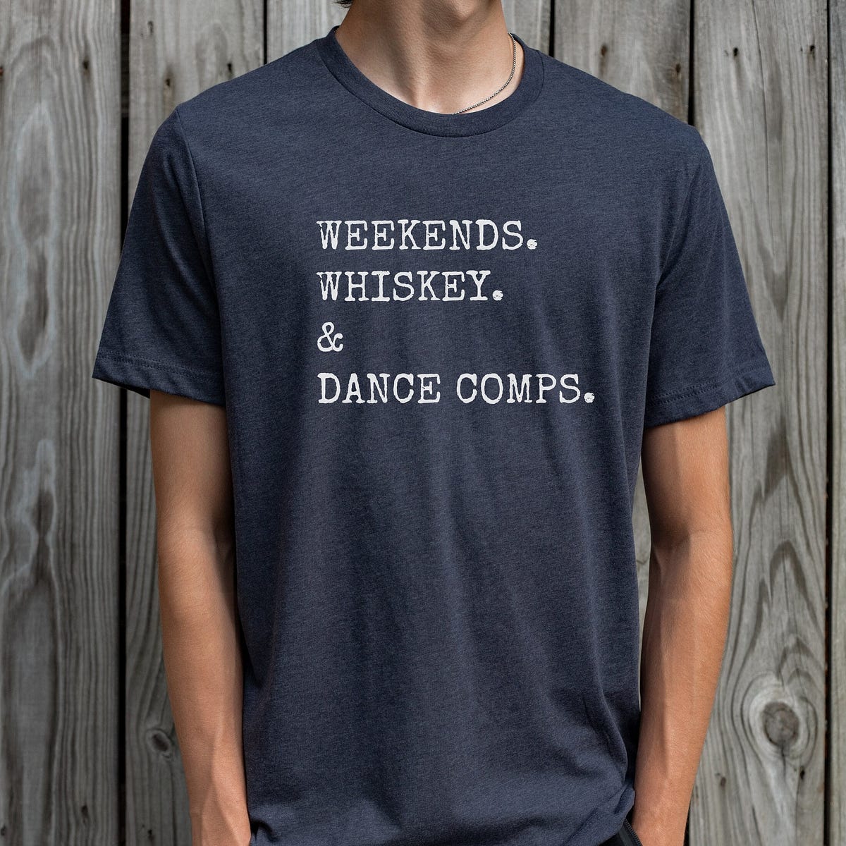 Weekends Whiskey and Dance Competition Shirt Dance Dad Shirt Dance ...