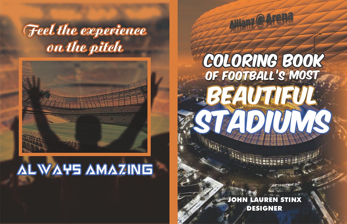 A COLORING BOOK OF FOOTBALL STADIUMS… - Chioma Ubah - Medium