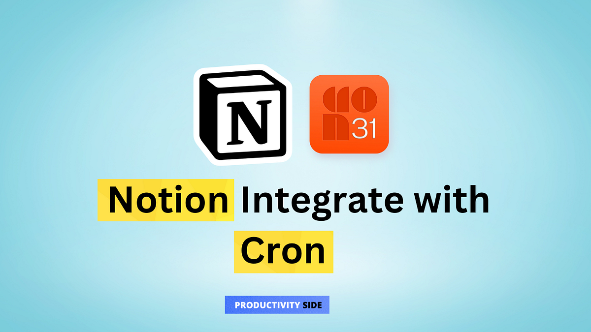 Notion Integration With Cron Calendar: Best Practices | by Soubhagya ...