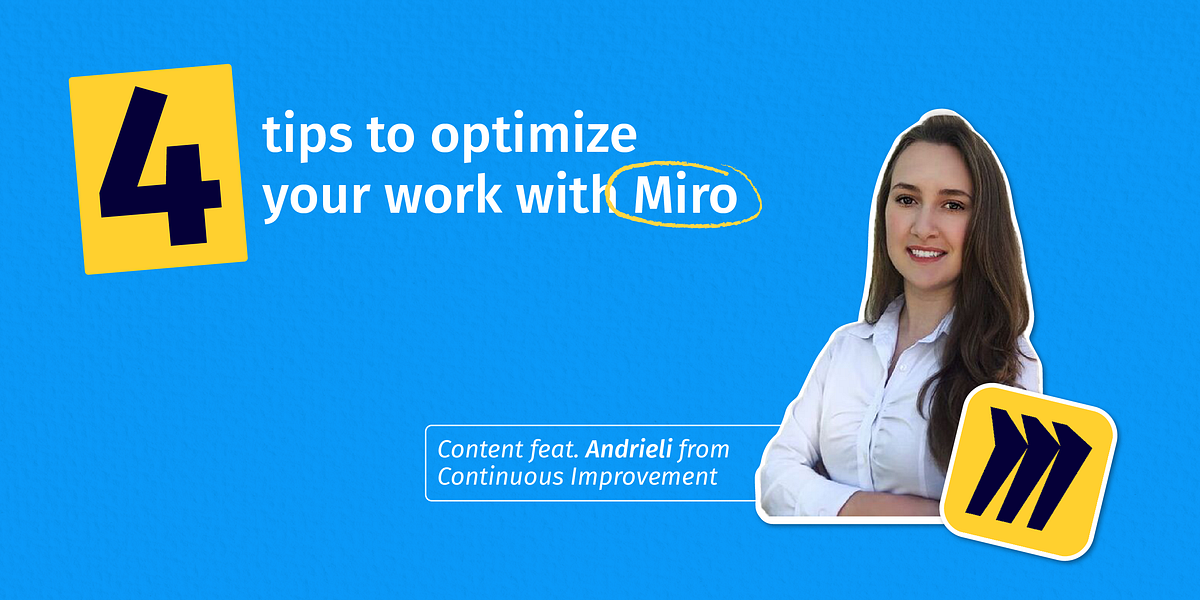 4 tips to optimize your work with Miro | by Laboratório Bridge | Medium