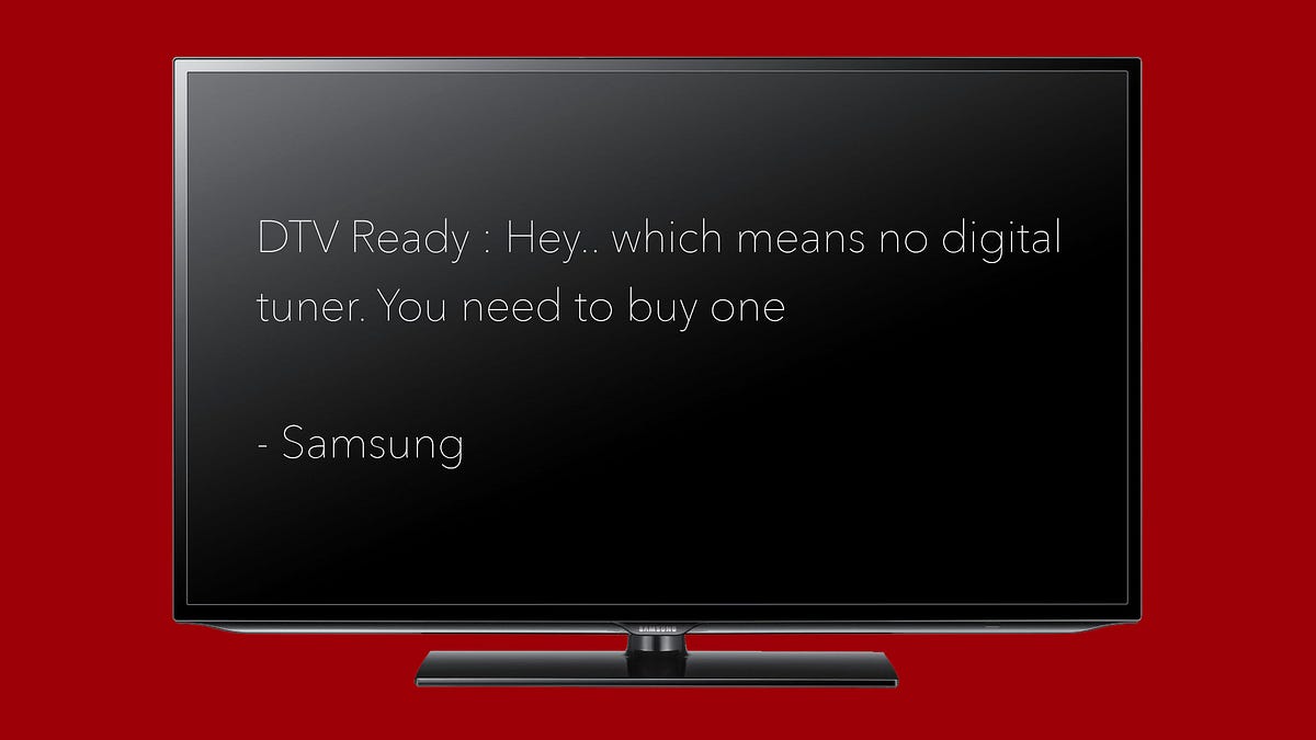 DTV Ready — But not ready. I wrote about the state of Digital TV… | by ...