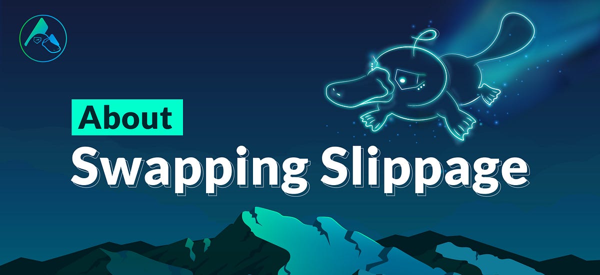 Swapping Slippage. How we calculate slippage after a swap… | by ...