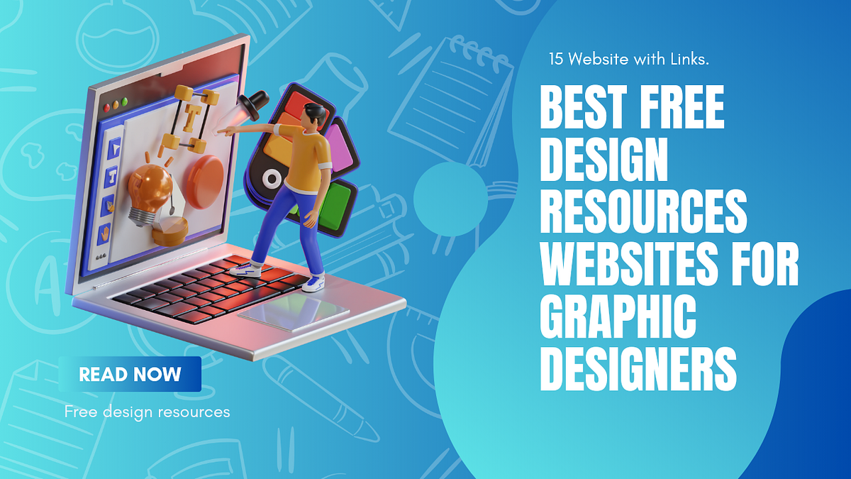 Best Free Design Resources Websites for Graphic Designers | by Minhaj ...