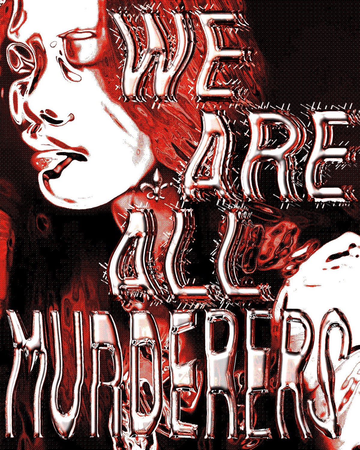 Vent № 08: We Are All Murderers. — for all the versions of ourselves ...