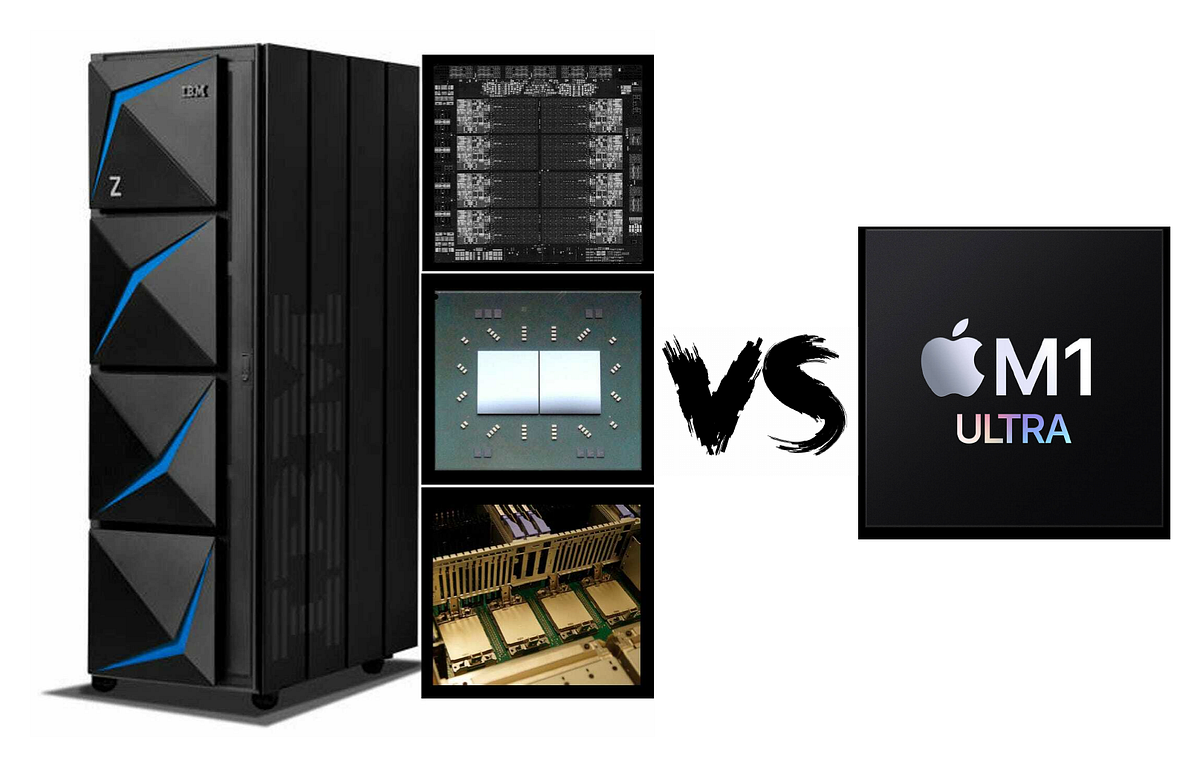 CPU Compare: IBM z16 Telum vs Apple M1 Ultra | by Ming L ...