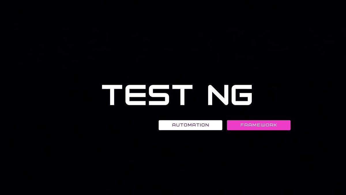 TestNG with Selenium: Supercharge Your Web Application Testing | by ... TestNG with Selenium: Supercharge Your Web Application Testing | by ...