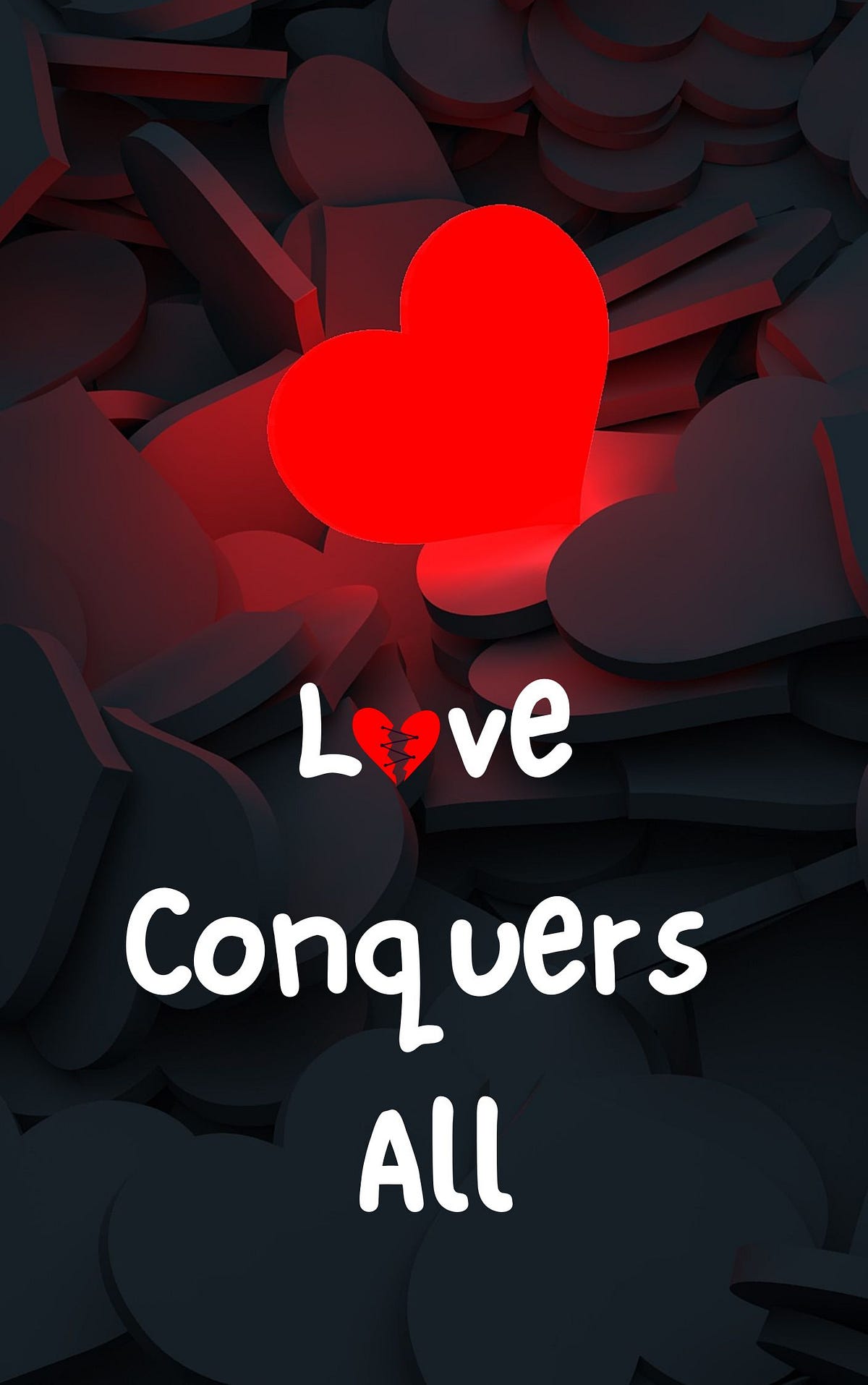 Love Conquers All. They say love conquers all, but they… | by Aramide ...