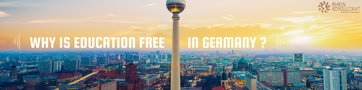 Why study free in Germany?. Germany is one of the most popular… | by ...