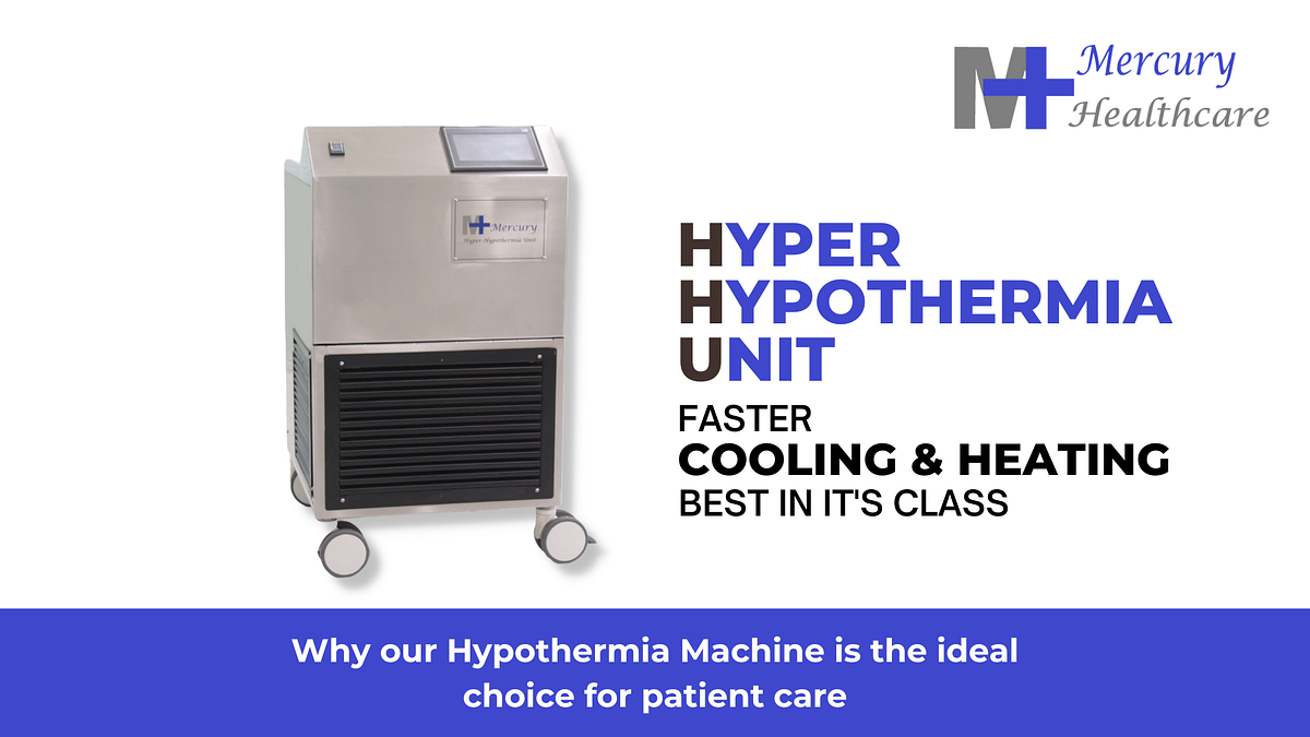 Advancements in Patient Care: Hyperthermia and Hypothermia Units by ...