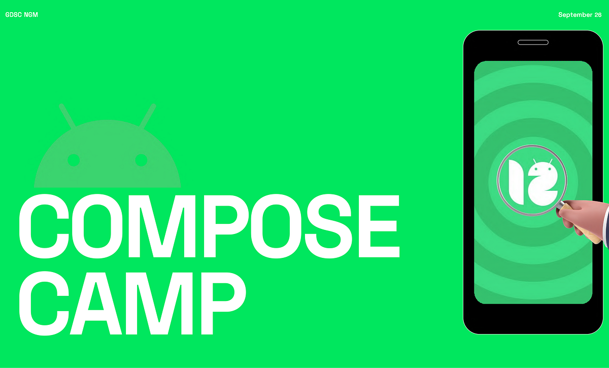 Google developer students club-Android compose camp. | by Google Developer Student Club | Medium