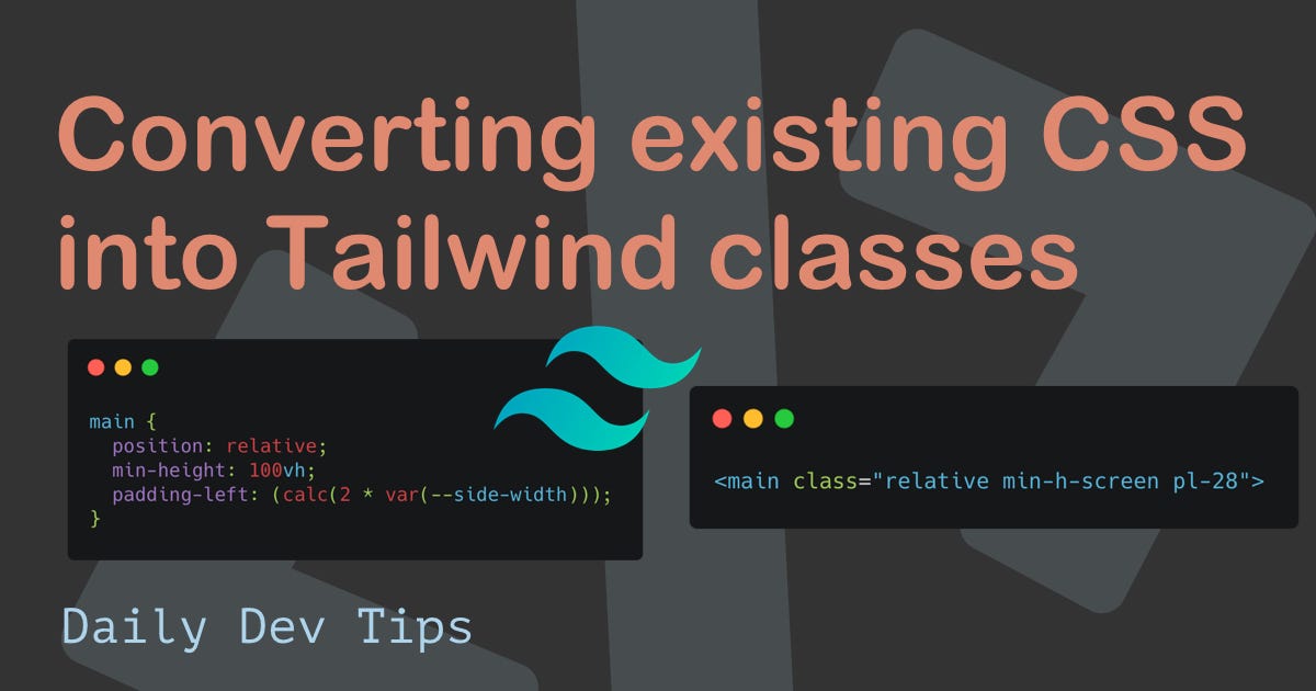 Converting existing CSS into Tailwind classes | by Chris Bongers | Medium