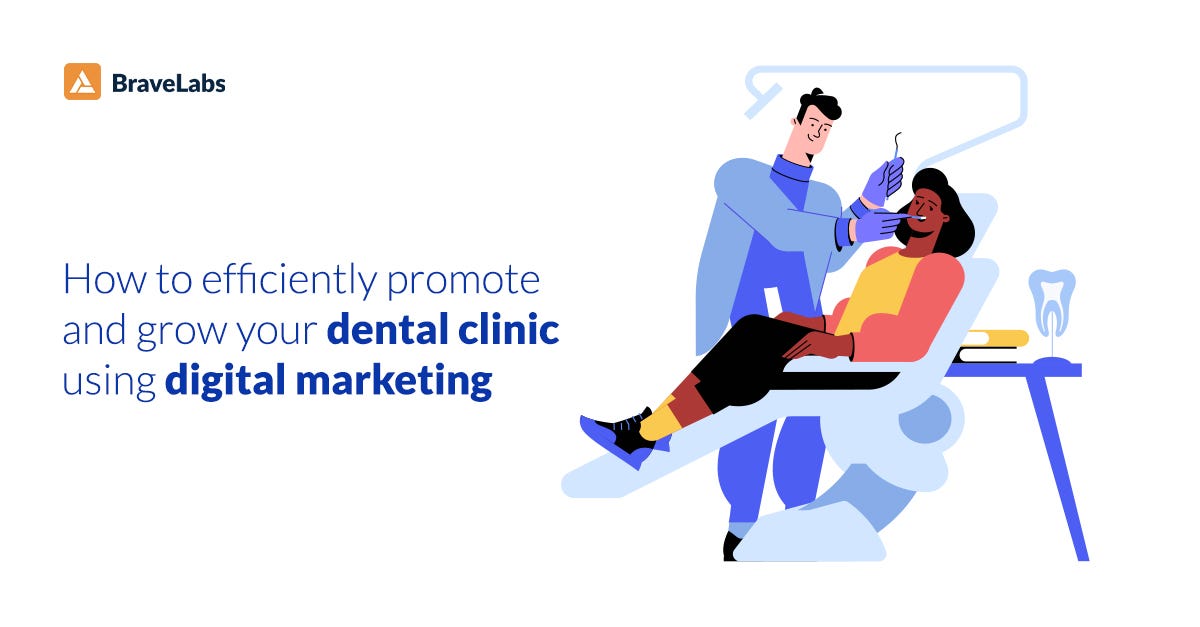 How to efficiently promote and grow your dental clinic using digital ...