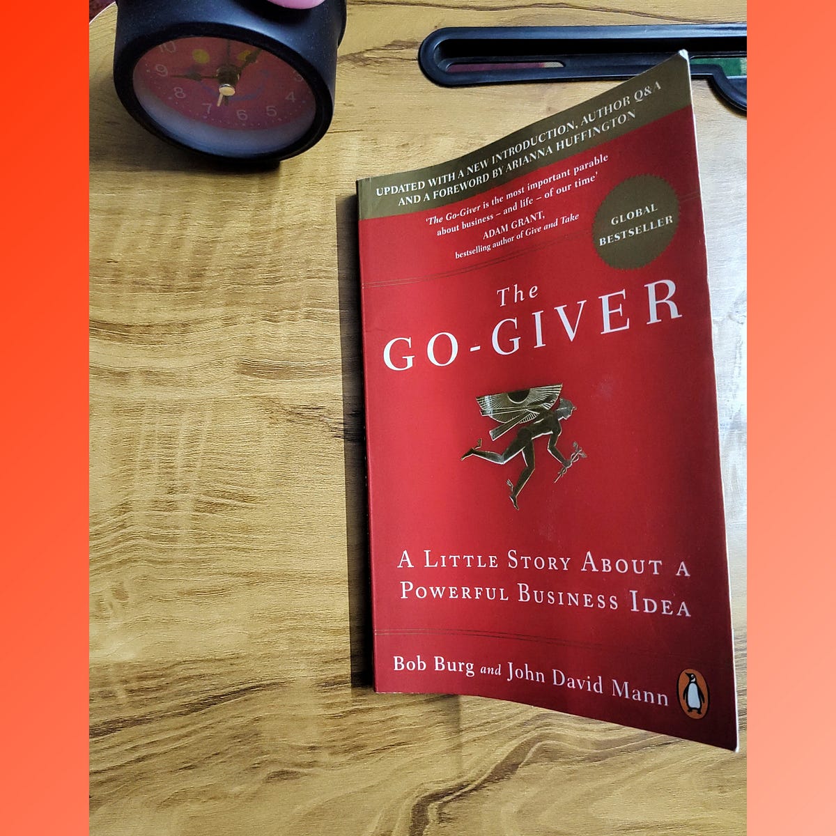 Great Business Ideas to Learn from the Book — ‘The Go Giver’: A Book ...