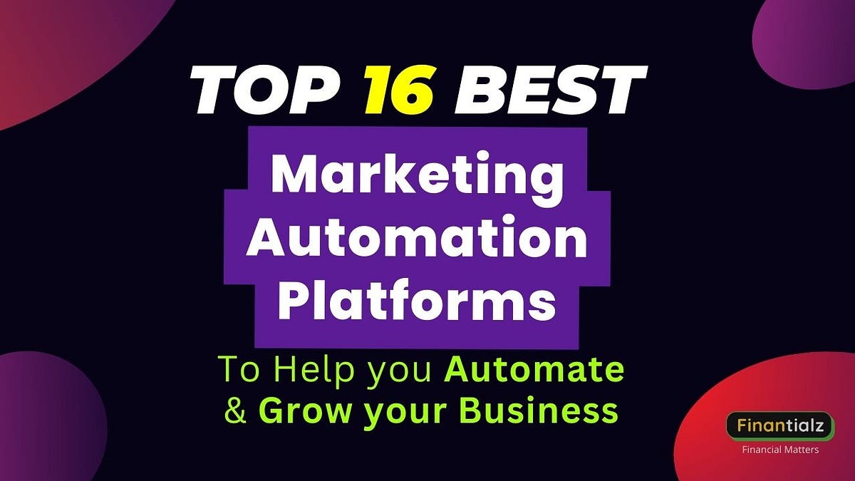 Top 16 Best Sales & Marketing Automation Tools & Platforms to Automate ...