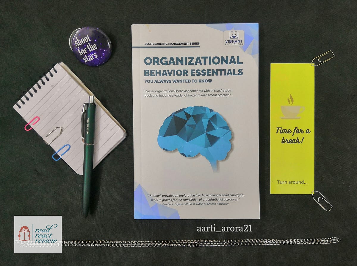 Organizational Behavior Essentials - Aarti Arora - Medium