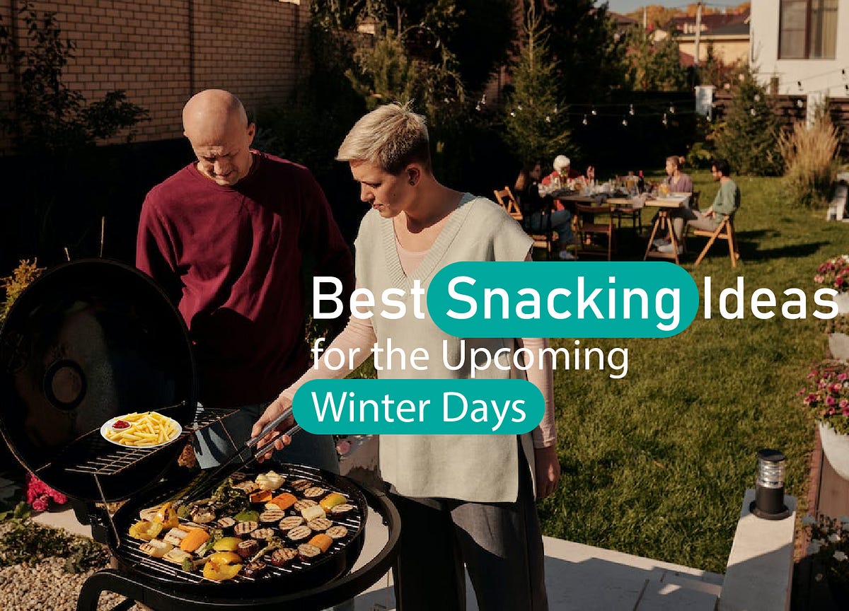 Best Snacking Ideas for the Upcoming Winter Days | by Satyavan Kaushik ...