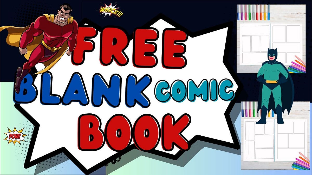 Free Printable Comic Book Pages PDF | by Book Reviewer | Medium