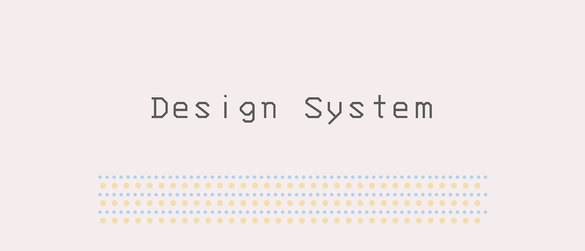 What Design Language System looks from the engineers’ side? | by Sting ...