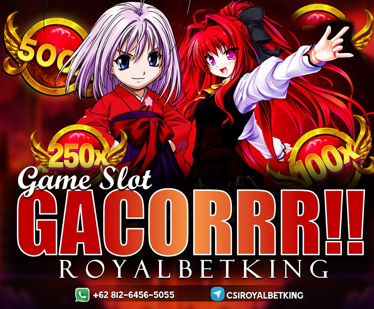 SLOT GACOR TERBARU 2024 - CS1ROYALBETKING👑 - Medium