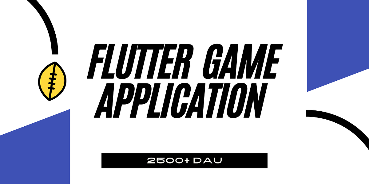How I built a Production ready Flutter Application that has 7500+ Daily Active Users (DAUs) | by ...