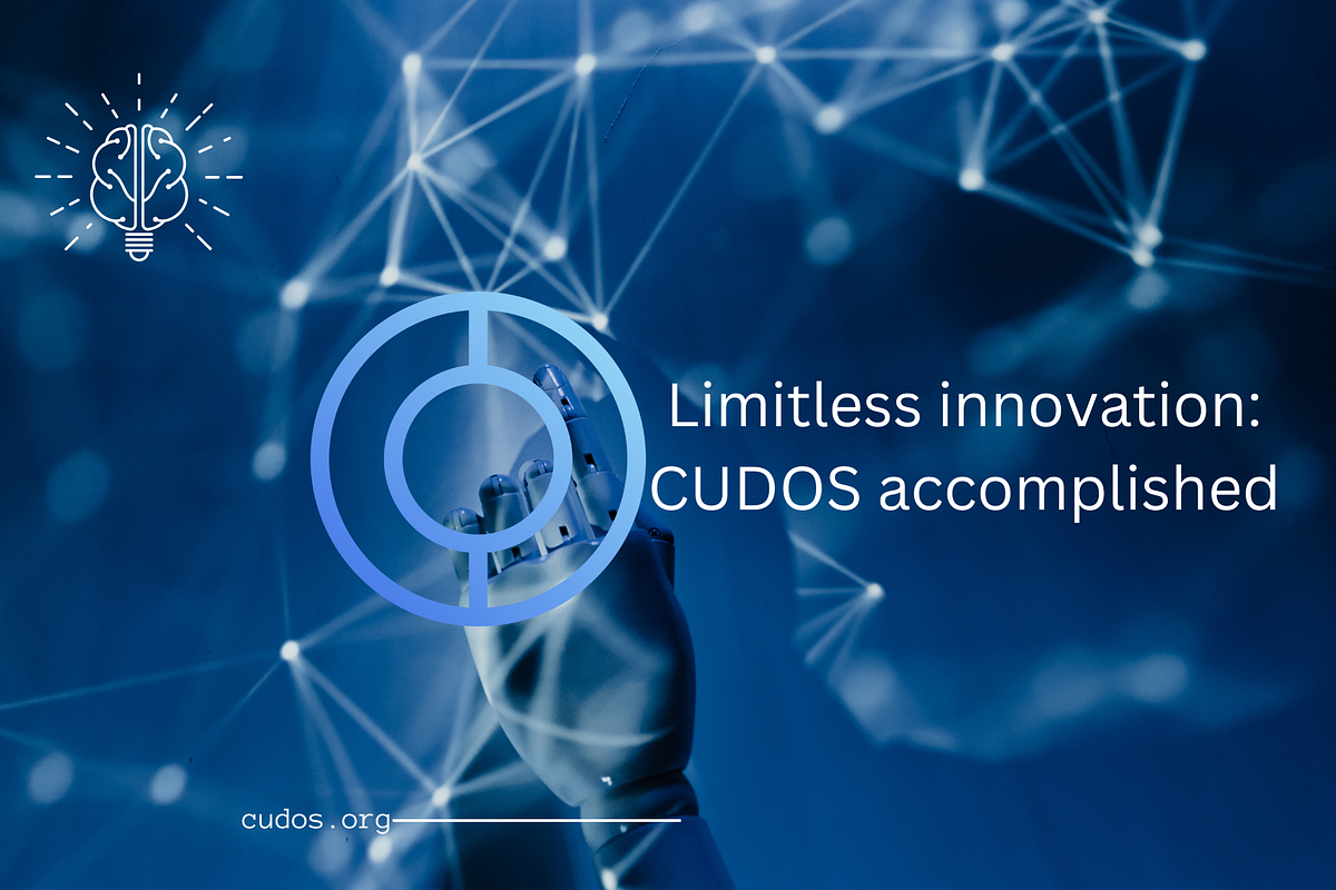CUDOS Accomplishment Unleashed: Exploring Limitless Innovation. | by Imowo Sam Robinson | Medium
