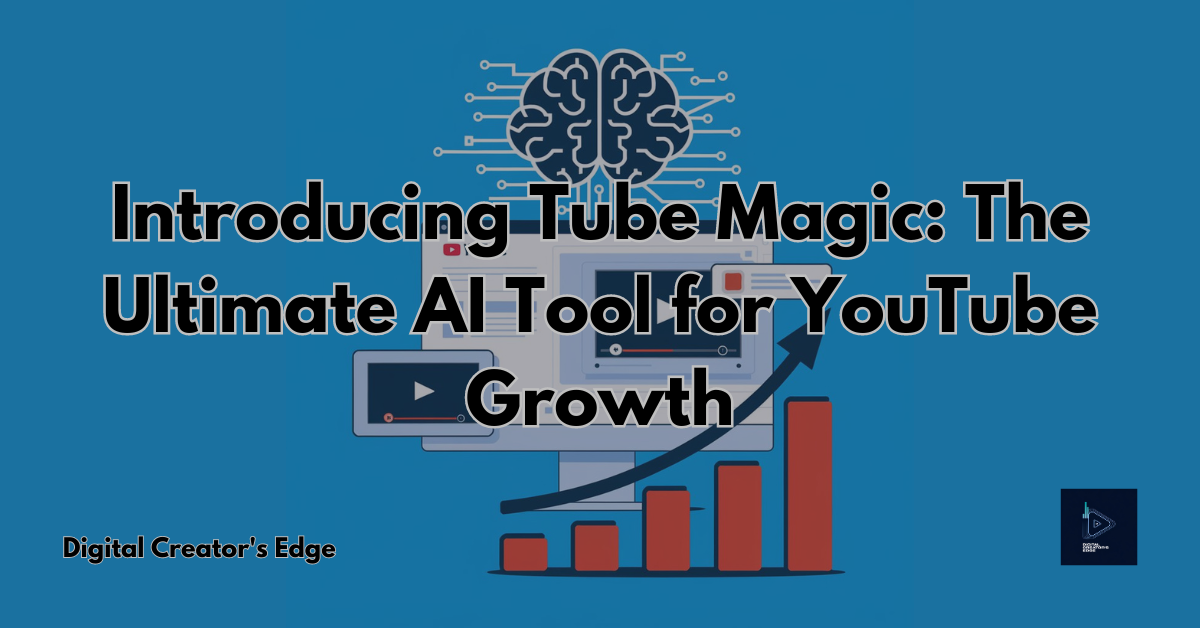 Introducing Tube Magic: The Ultimate AI Tool for YouTube Growth | by ...