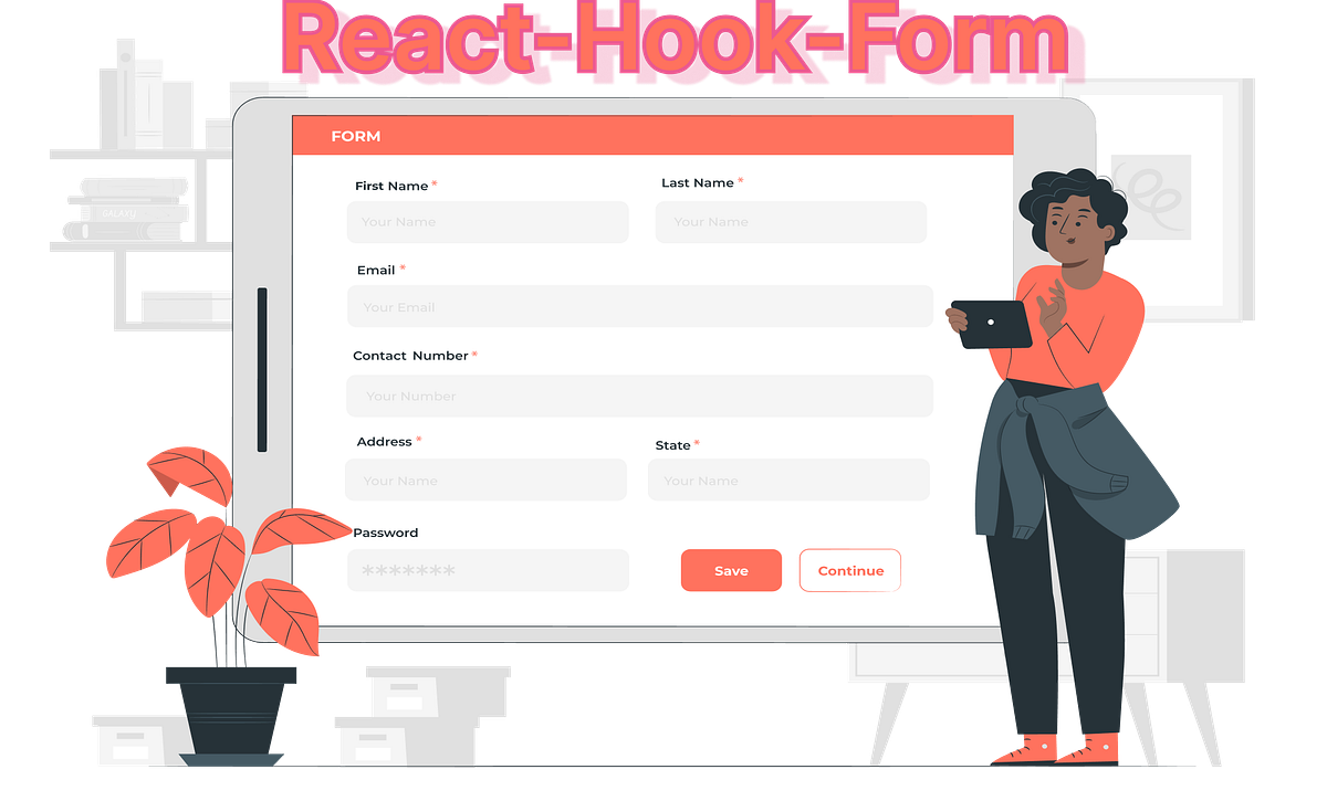 Introduction to React Hook Form. Hi There, 👋🏻 In this blog, we will… | by Gibson Joseph ...